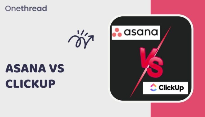 Asana vs ClickUp: Which Project Management Tool is Better?
