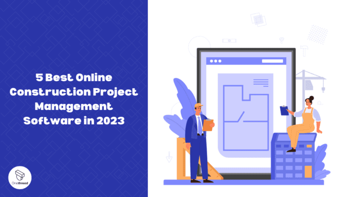 5 Best Online Construction Project Management Software in 2023 ...