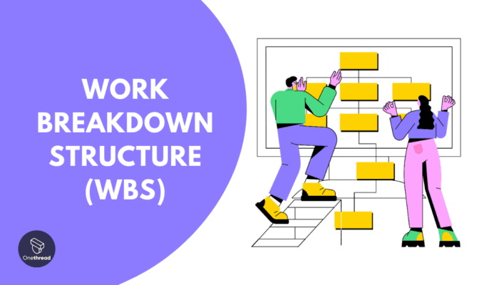 Work Breakdown Structure (WBS): Roadmap to Project Success | Onethread