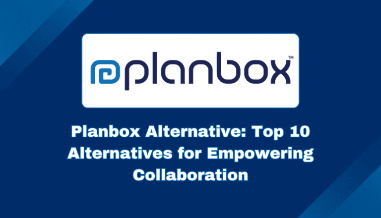 Top 10 Planbox Alternatives for Empowering Collaboration | OnethreadBlog
