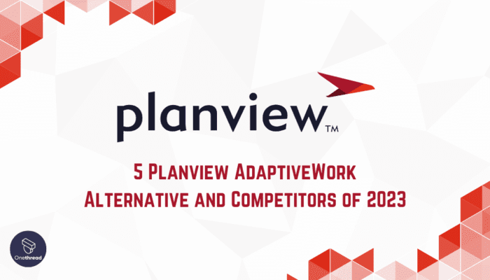 5 Planview AdaptiveWork Alternative and Competitors of 2025 | Onethread