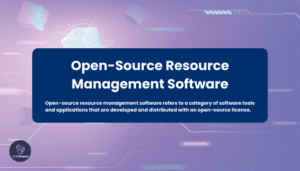 Best Open Source Resource Management Software [Tested!!] | Onethread