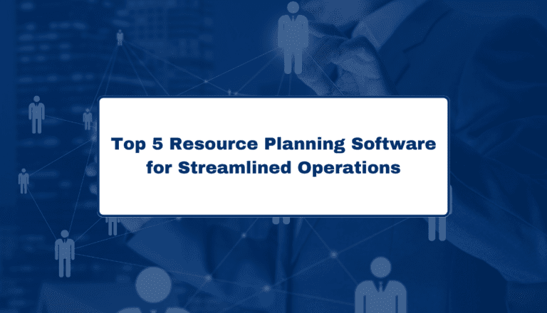 Top 5 Resource Planning Software for Streamlined Operations | OnethreadBlog